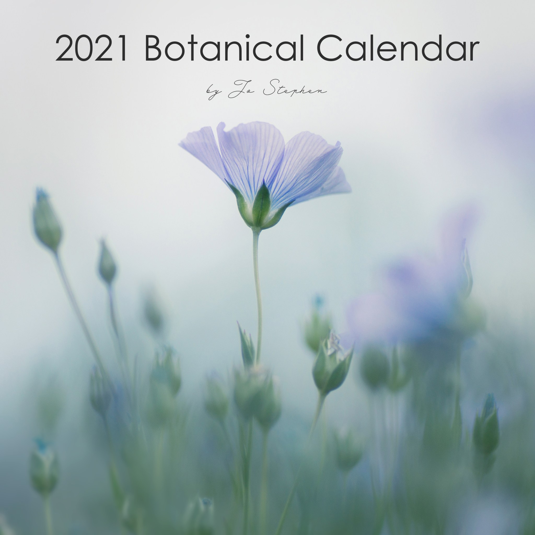 2021 Botanical Calendar – Jo Stephen Photography
